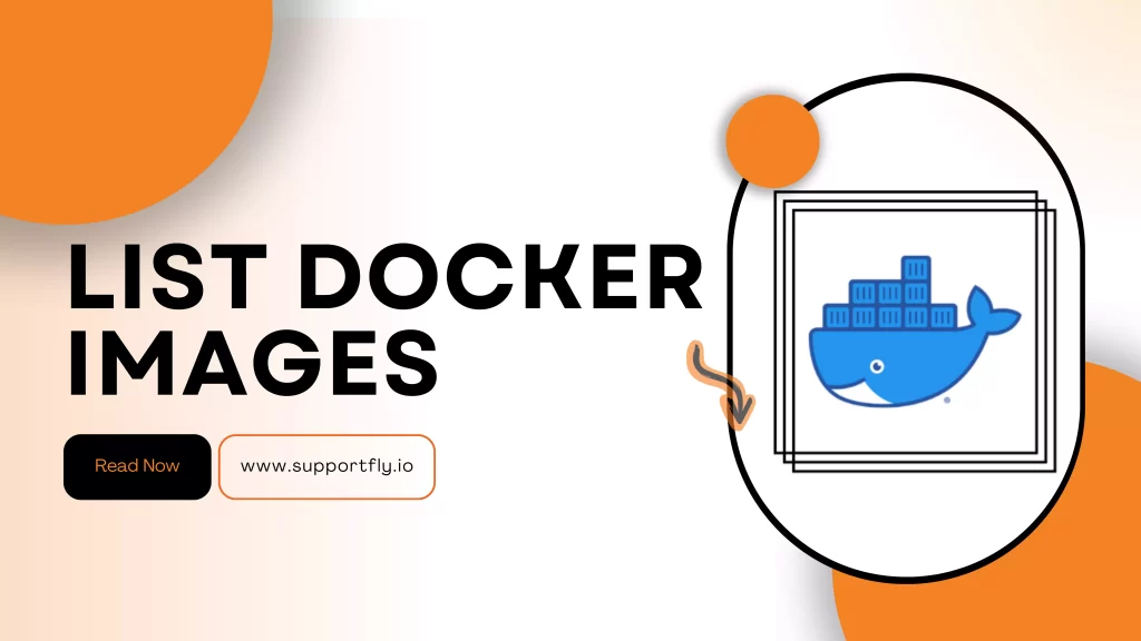 How To List Docker Images