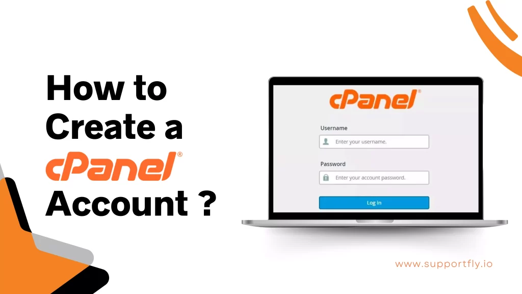 How to Create a cPanel Account?