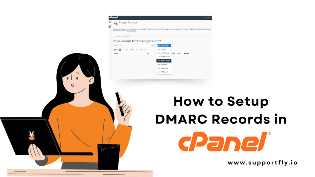 How to Setup DMARC Records in cPanel