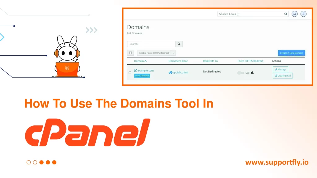 How To Use The Domains Tool In cPanel