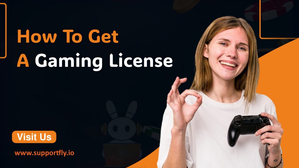 How to Get a Gaming License?