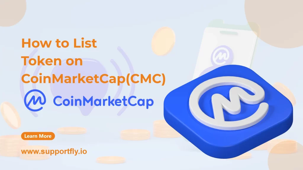 How to List Tokens on CoinMarketCap (CMC)